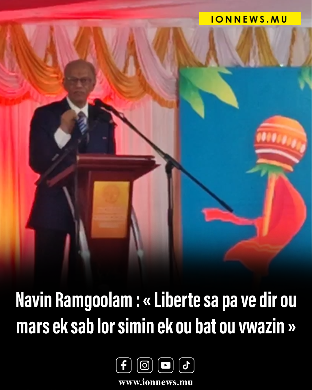 Navin Ramgoolam : « Liberte sa pa ve dir ou mars ek sab lor simin ek ou ...